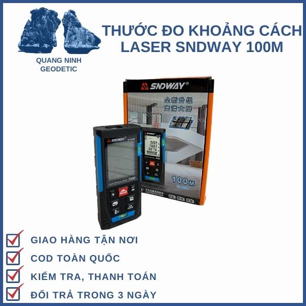 Thước Đo Khoảng Cách Laser SNDway 100m - Trắc Địa Quảng Ninh
